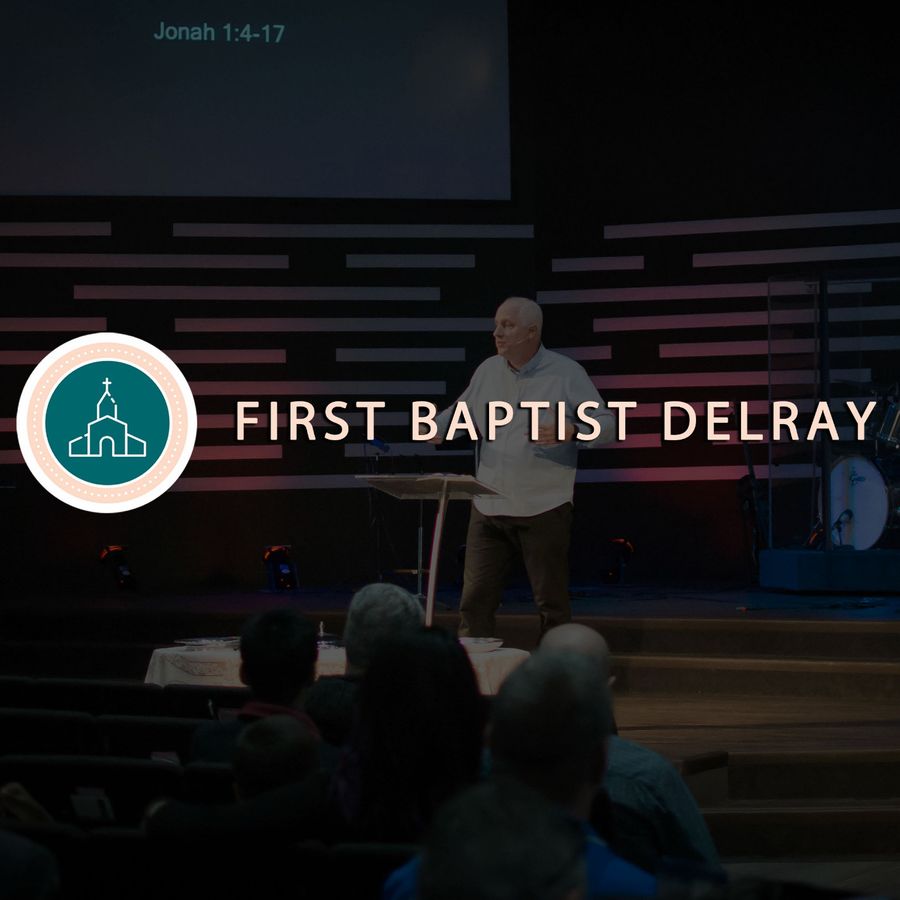 First Baptist Delray with Pastor Steve Thomas - Resurrection Sunday ...